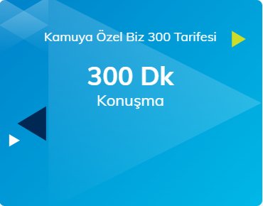 Kamuya Özel Biz 300 Tarifesi | Türk Telekom