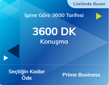 İşime Göre 3600 Tarifesi | Türk Telekom